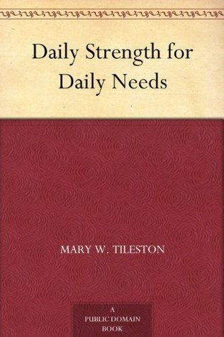 Book review: Daily Strengths for Daily Needs – The Books of the Ages